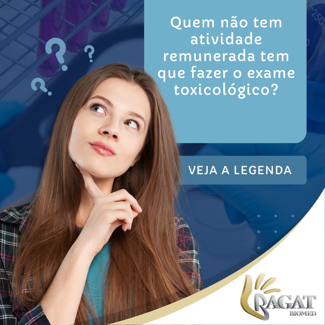 Desvendando o Exame Toxicológico - Ragat