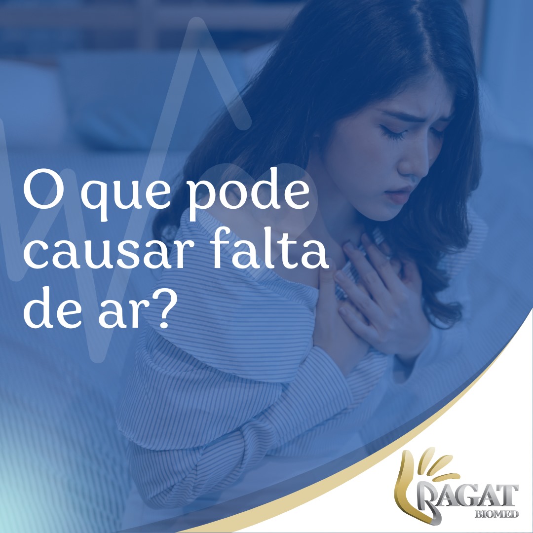 Entenda as Possíveis Causas da Falta de Ar - Ragat