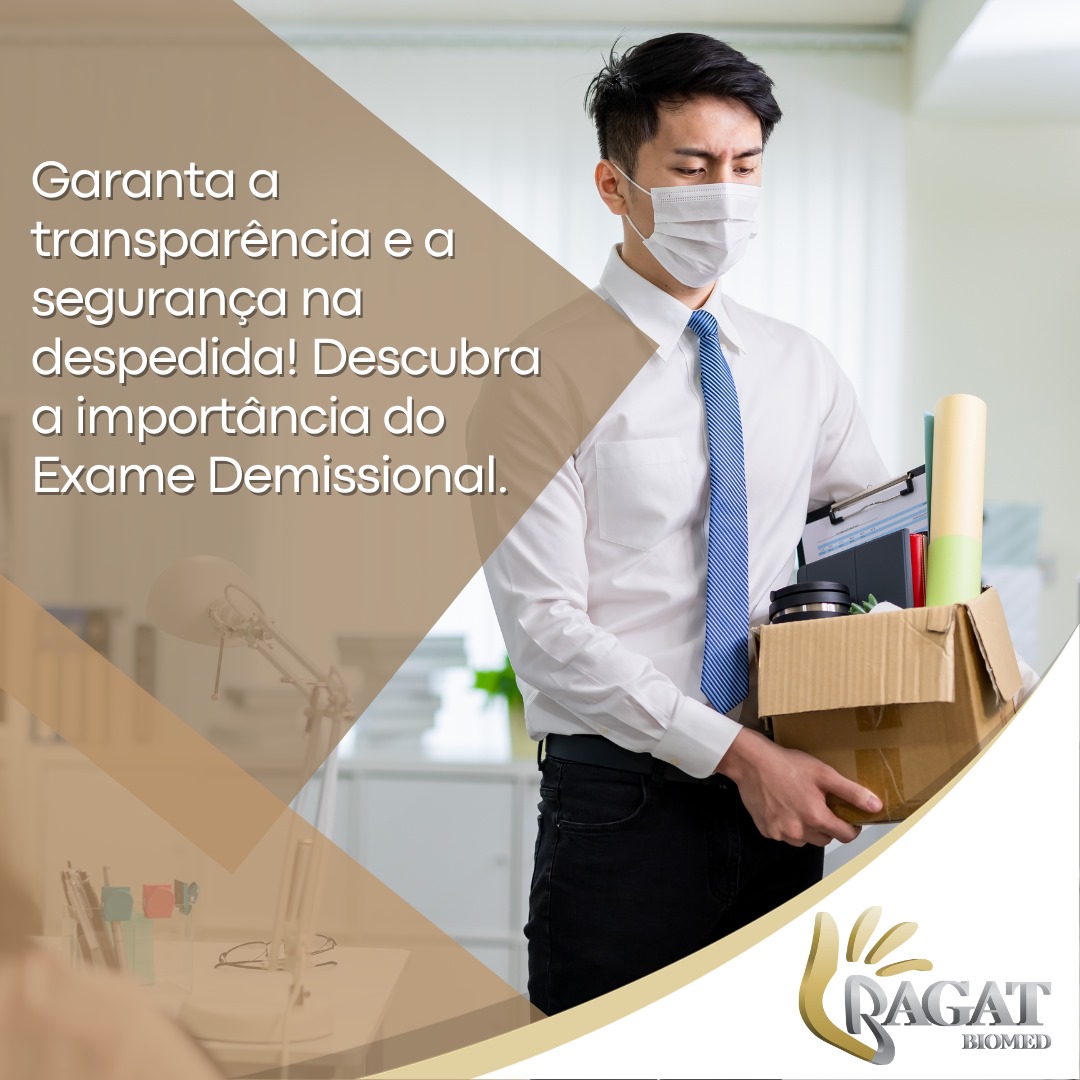 Importância do Exame Demissional - Ragat