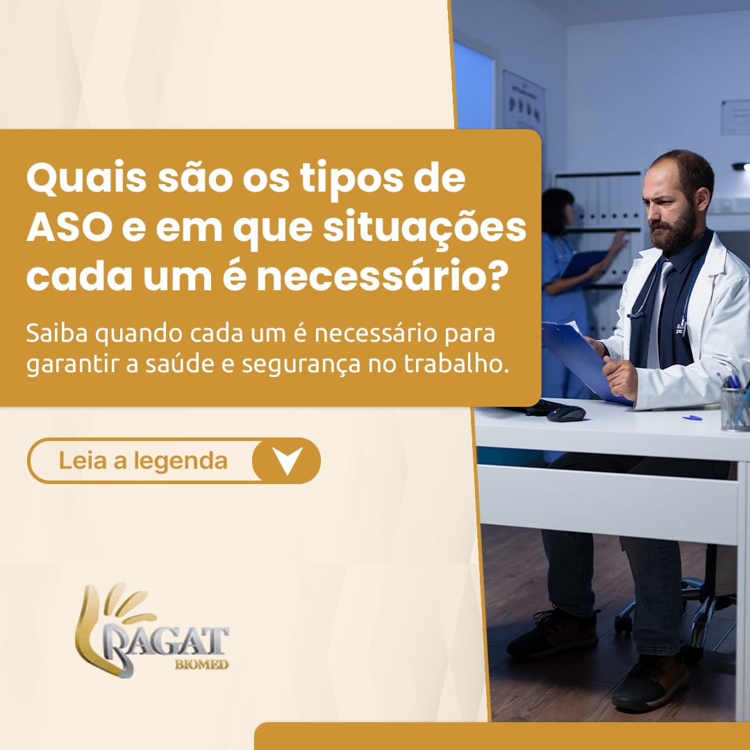 A Importância do Atestado de Saúde Ocupacional (ASO) - Ragat
