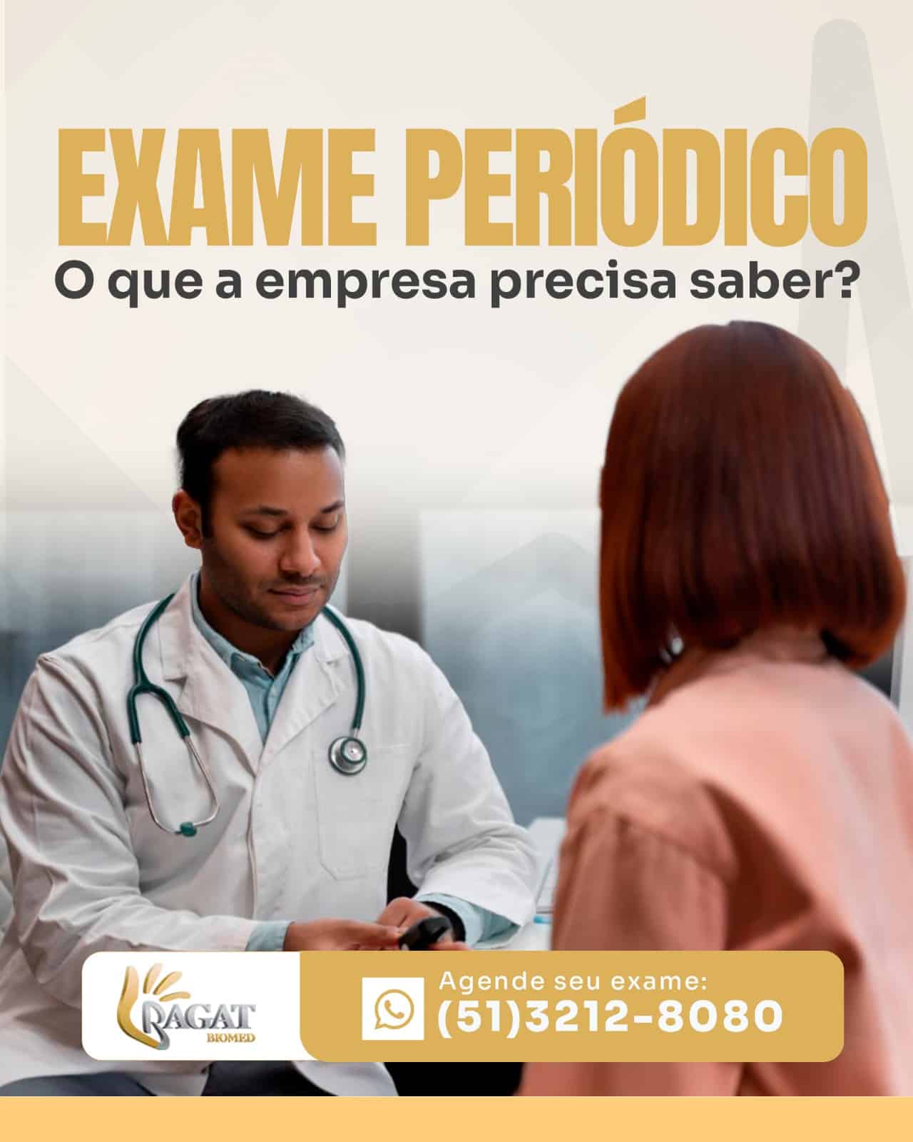 Exame períodica o que a empresa precisa saber? - Ragat